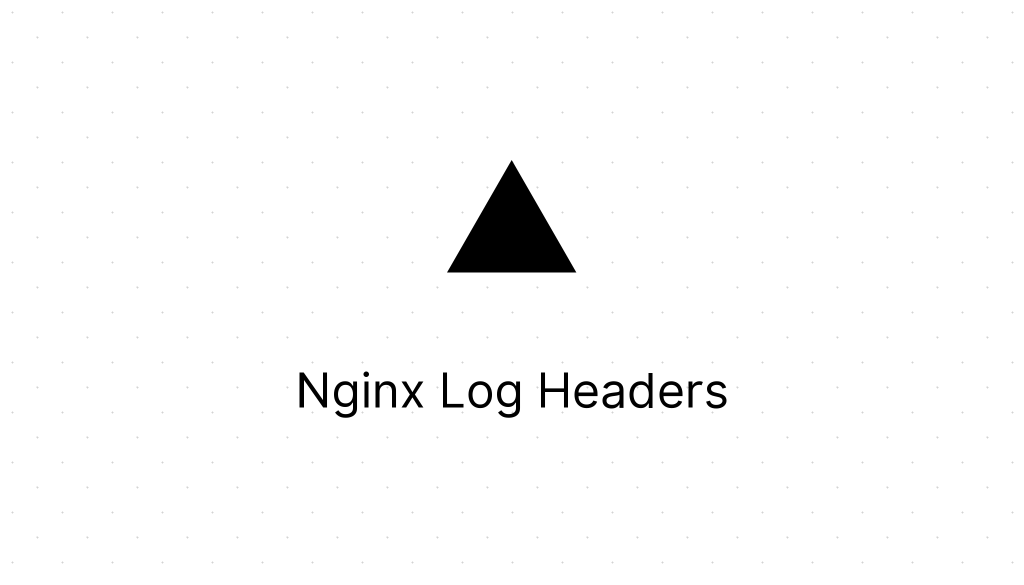 Nginx Log Headers